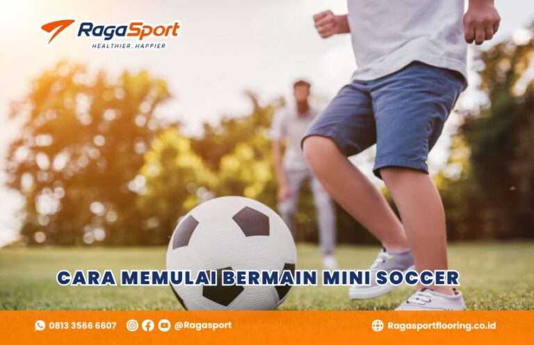 Panduan Lengkap Mengenai Mini Soccer: Apa Keunggulannya?